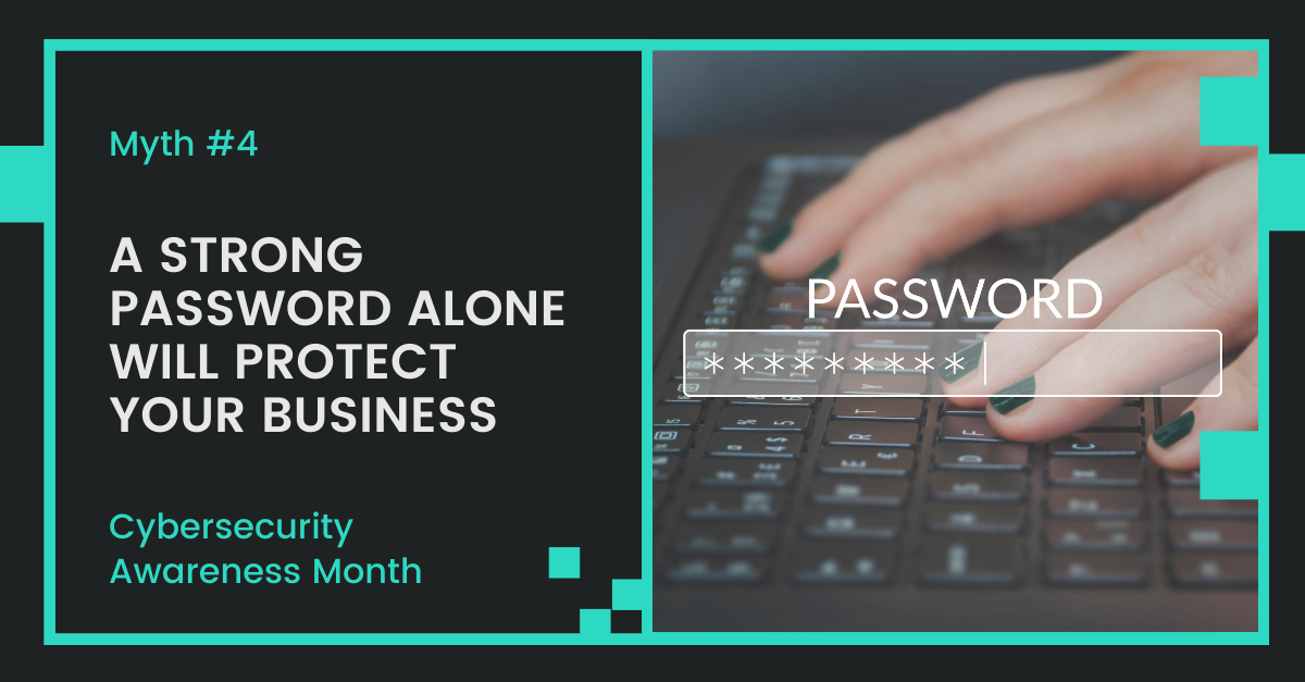 Cybersecurity Myth #4 | RGV CompuTech